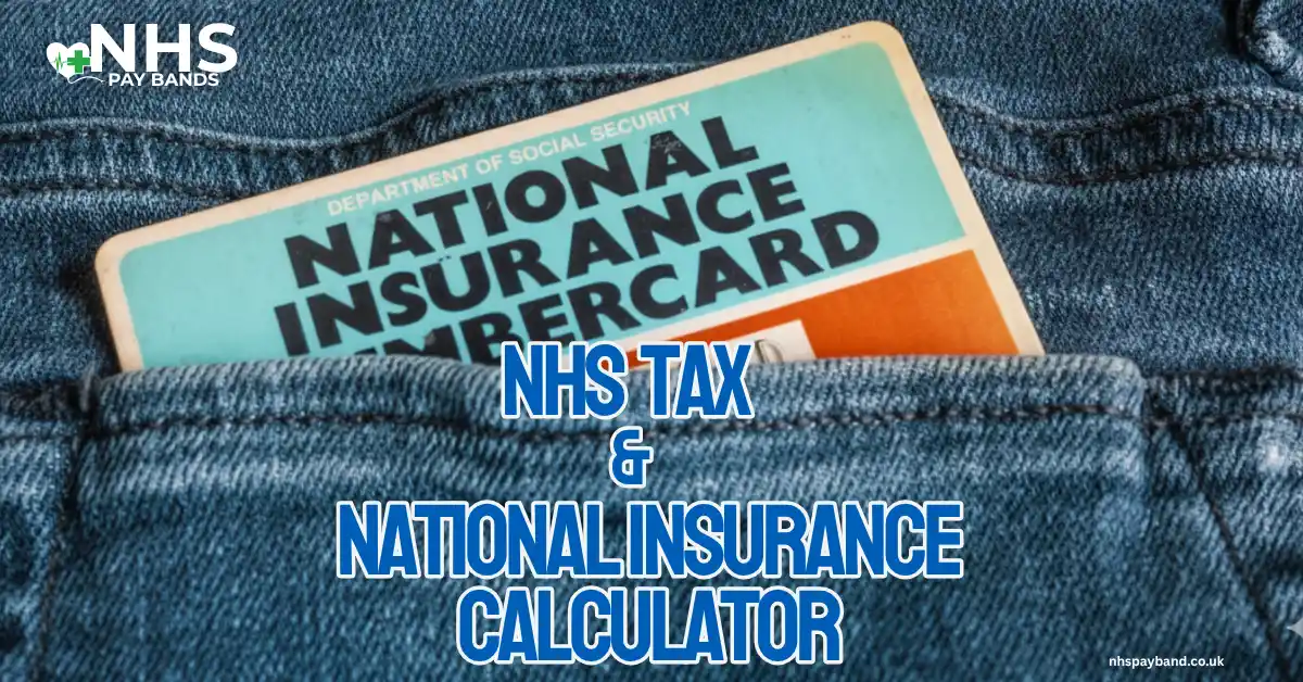 NHS Tax & National Insurance Calculator 2025/26